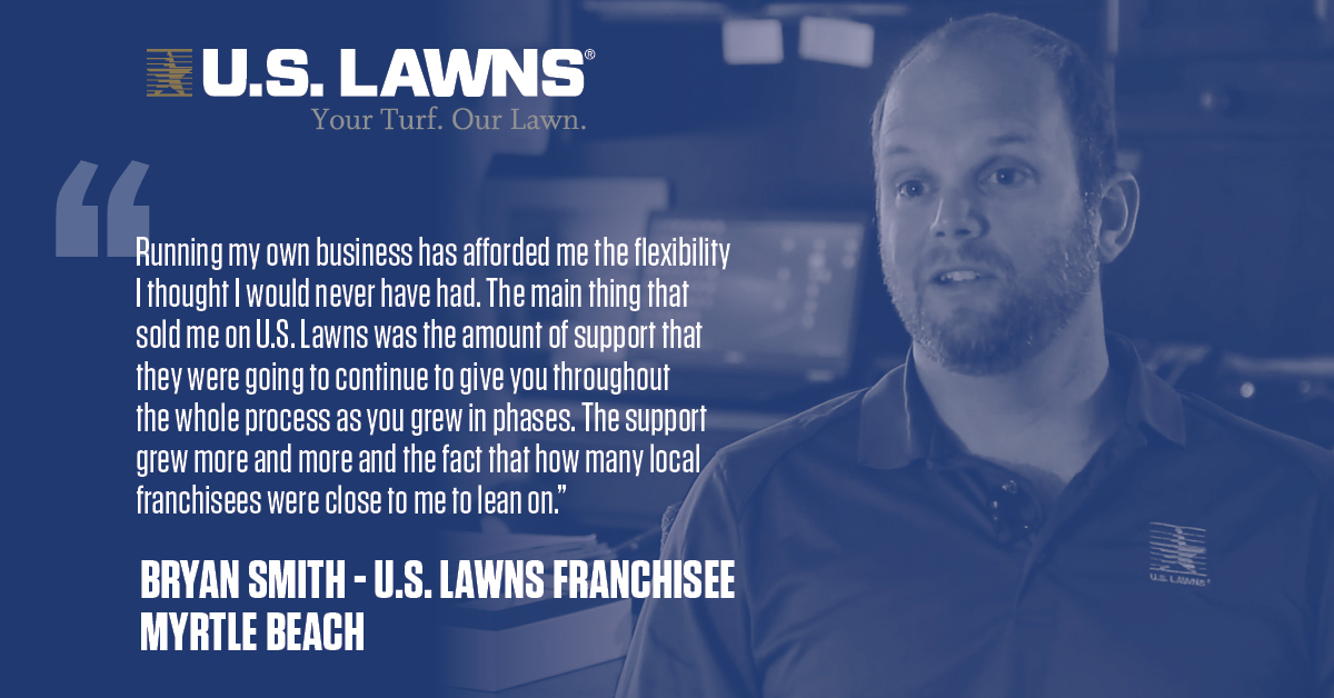 How Bryan Smith Found Success by Investing in a U.S. Lawns Franchise ...